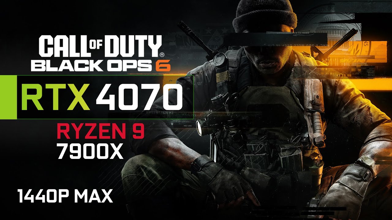 Call of Duty: Black Ops 6 - RTX 4070 | Ryzen 9 7900x - Benchmark 1440p ...