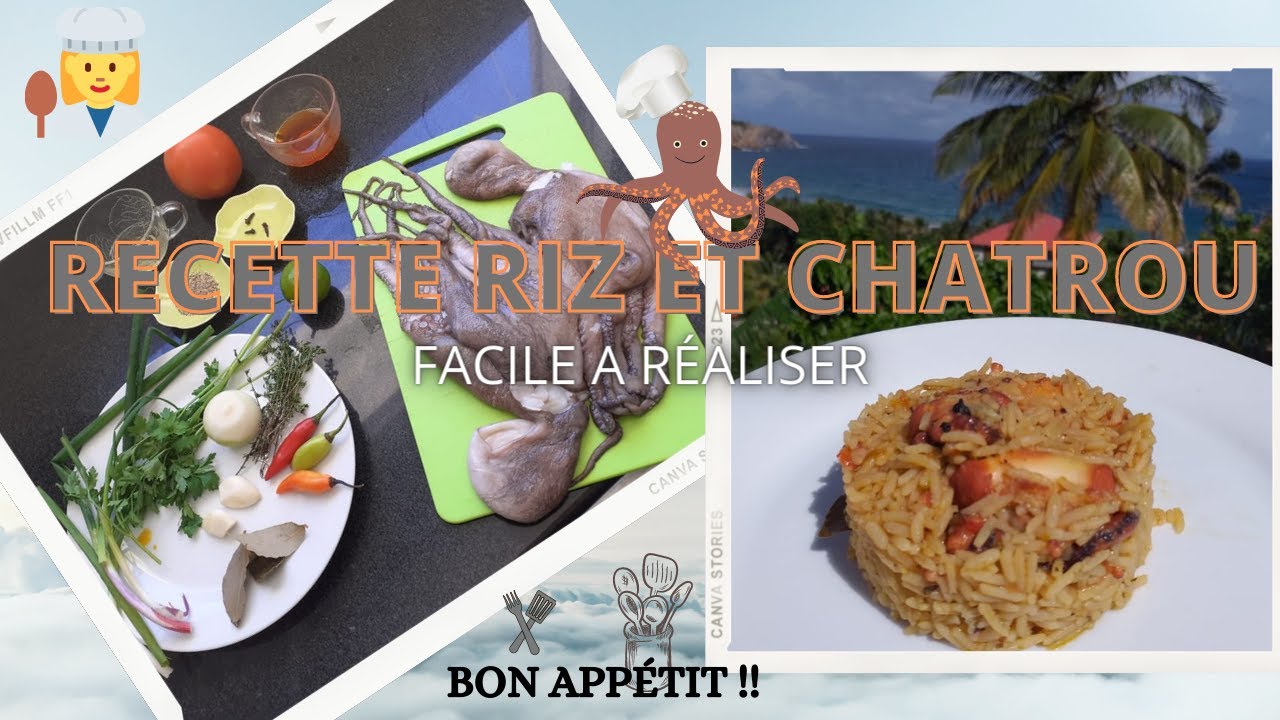 FRICASSÉ DE CHATROU ET RIZ : RECETTE ANTILLAISE - A réaliser de 2 ...