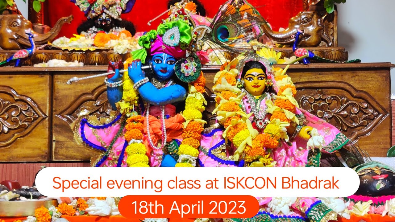Special evening class at ISKCON Bhadrak on 18th April 2023. - YouTube