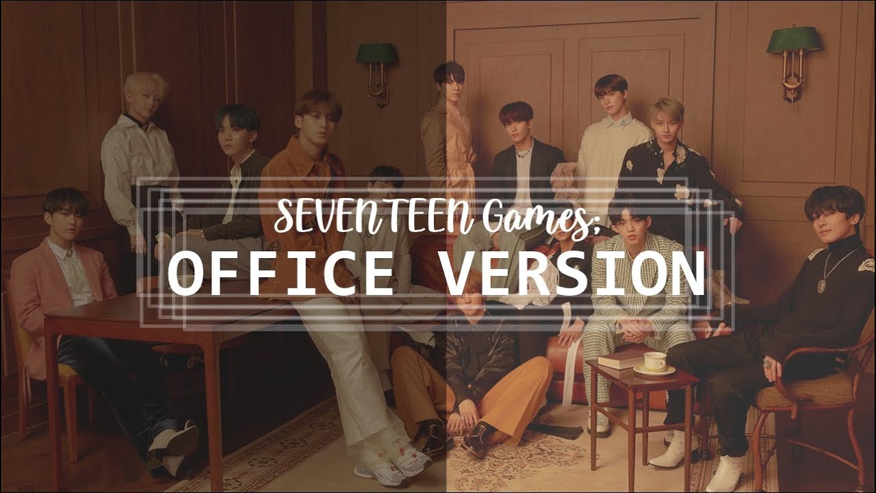 SEVENTEEN Games; Office Version - YouTube