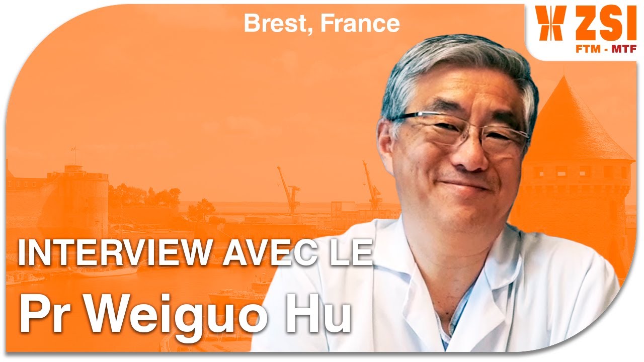 INTERVIEW - Pr. Weiguo Hu, Brest France - YouTube