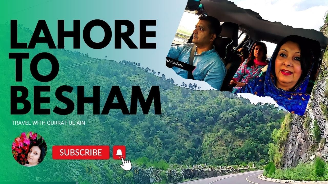 Lahore to Besham via Hazara Motorway | Ep 1 |Qurrat2PI #lahore #besham ...