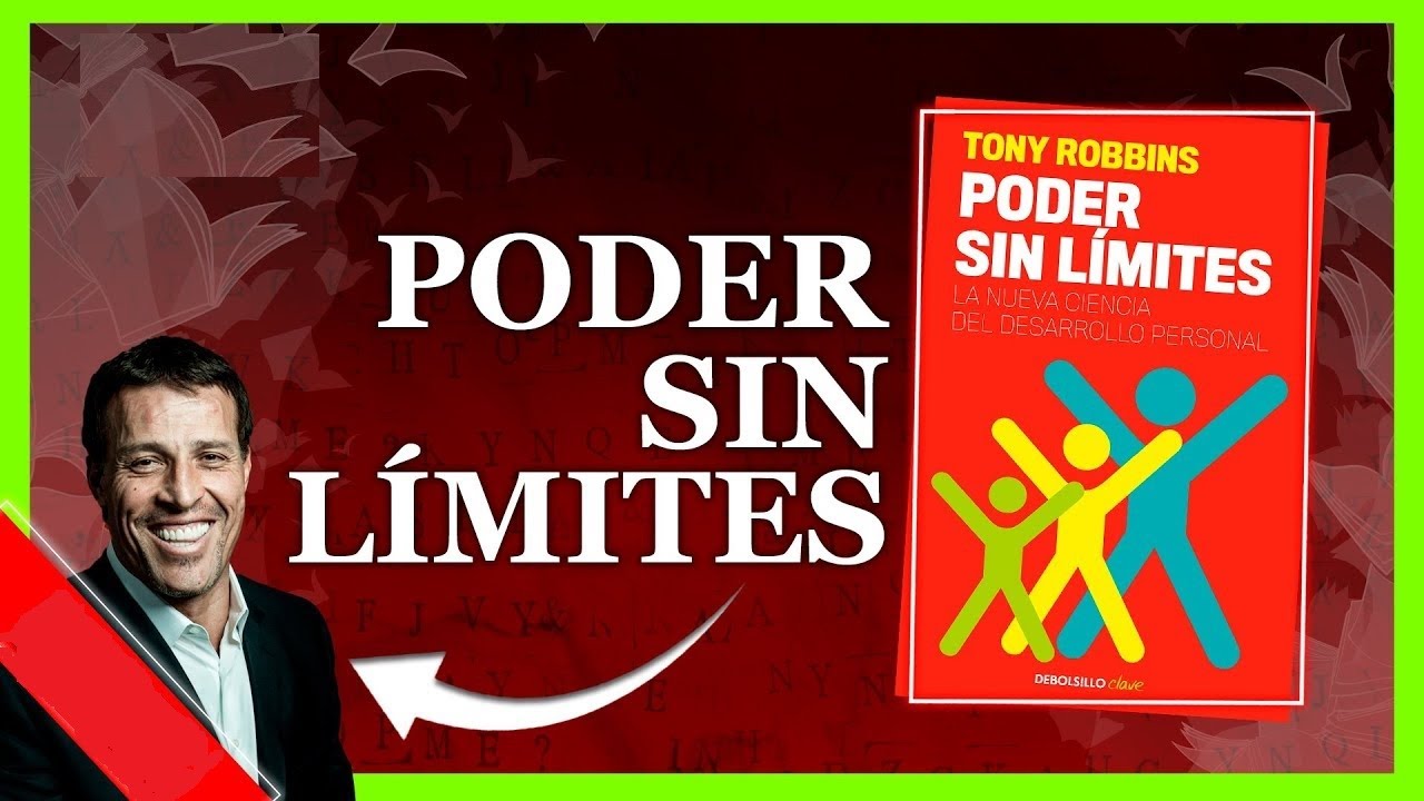Poder sin Límites-De Anthony Robbins-Gratis En PDF. - YouTube