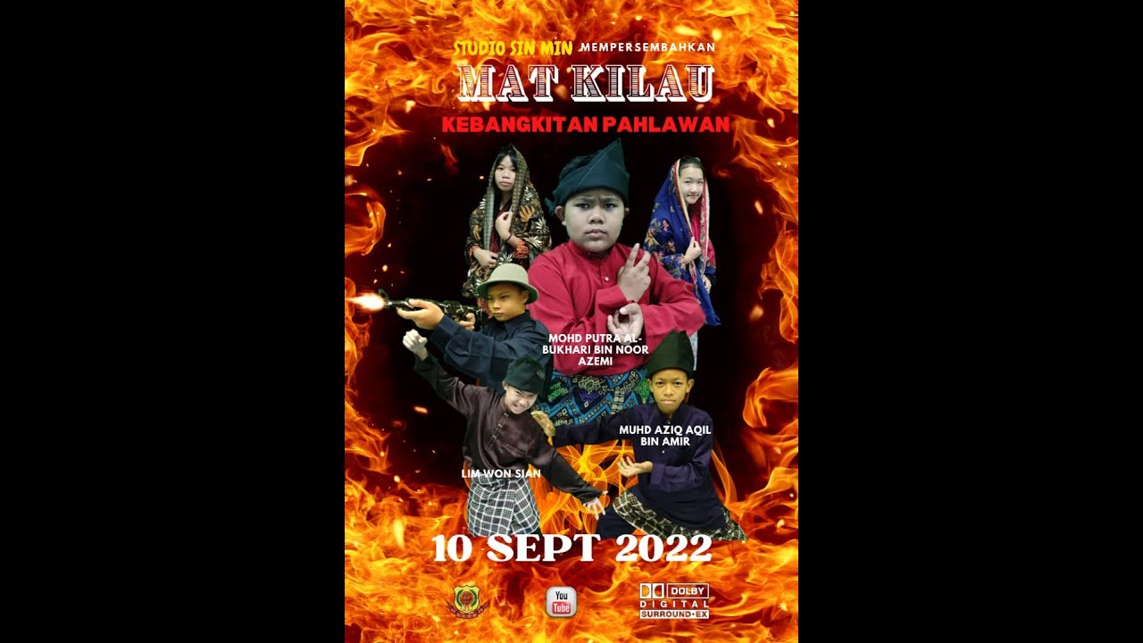 Mat Kilau Versi Anak Malaysia - SJKC SIN MIN - YouTube
