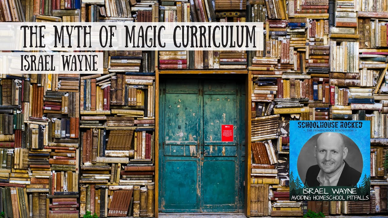 The Myth of Magic Curriculum - Israel Wayne - YouTube