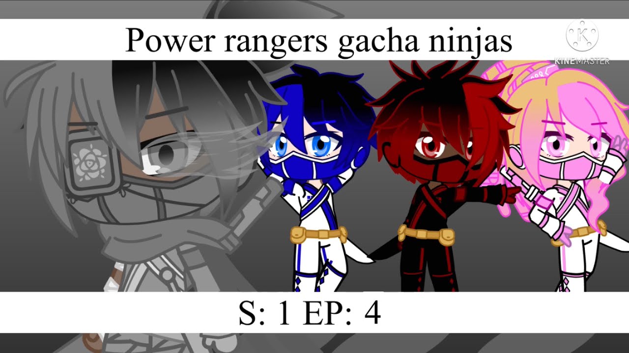 Power rangers gacha ninjas (S: 1 EP: 4) [known in the shadows] - YouTube