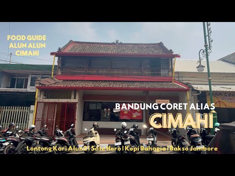 FOOD GUIDE DI SLOW WEEKEND CIMAHI | LONTONG KARI | SATE HERO | BAHAGIA KOPI | BAKSO JAMBORE | RADONO