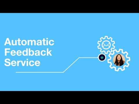 Introducing Automatic Feedback Service (AFS) What is it? - YouTube