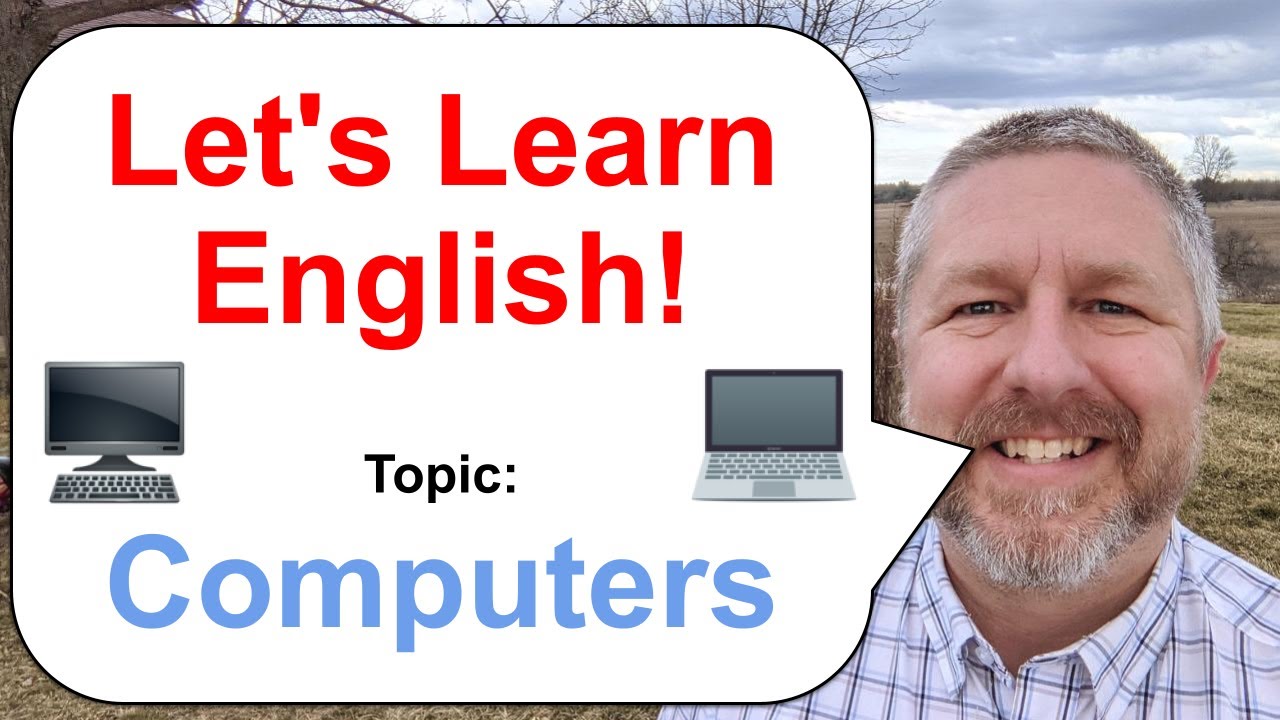 Let's Learn English! Topic: Computers 💻 🖥️ - YouTube