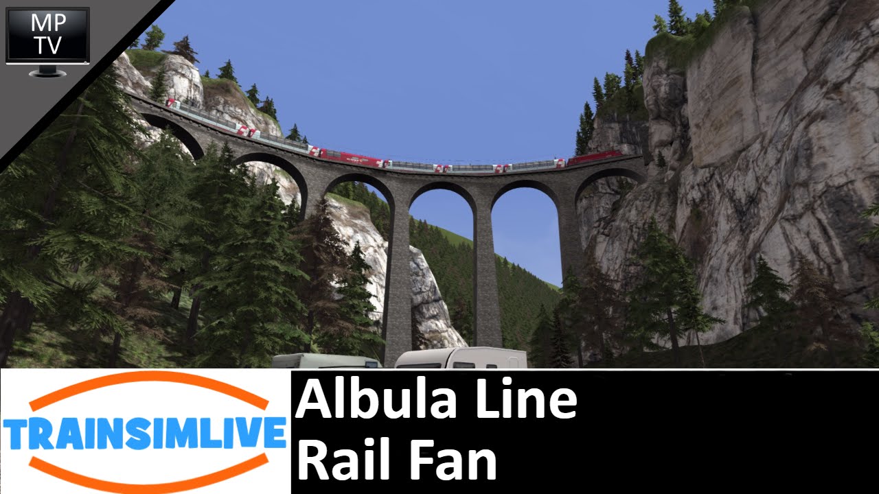 Let's Play Train Simulator 2016 - Albula Line, Railfan - YouTube