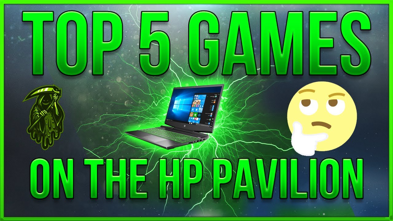 Top 5 Games You Can Play on the Hp Pavilion Gaming Laptop - YouTube