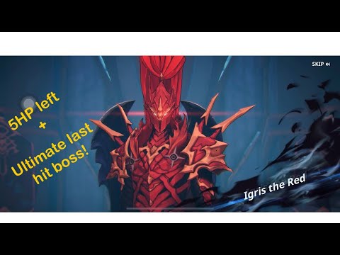 First fight Igris the Red, 5hp left + ultimate last hit.