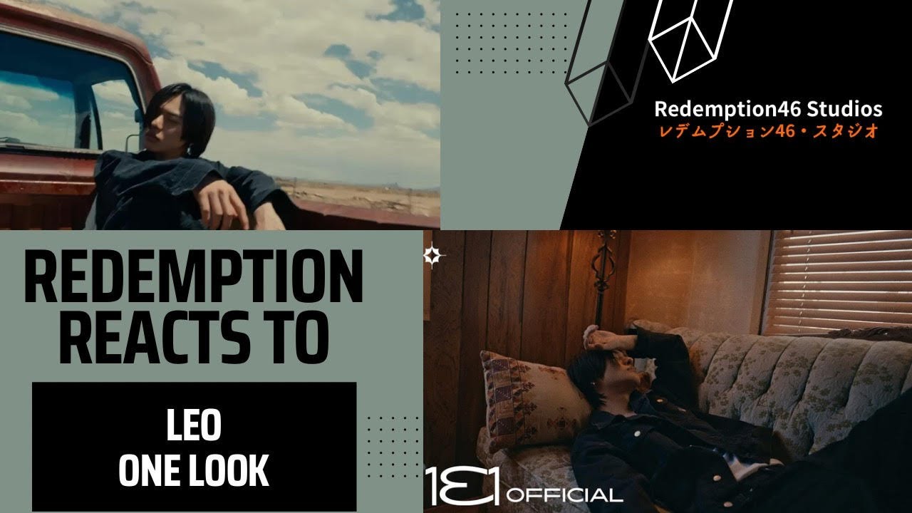 LEO (리오) 'One Look' Official MV (Redemption Reacts) - YouTube