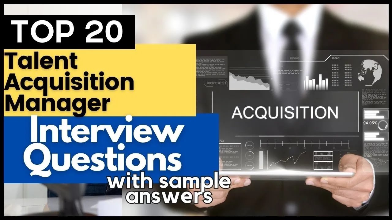 Talent Acquisition Manager Interview Questions and Answers for 2025 ...