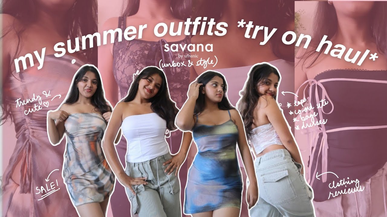My SUMMER OUTFITS from SAVANA ️|| Huge SALE flat 50% off from 10-12th ...