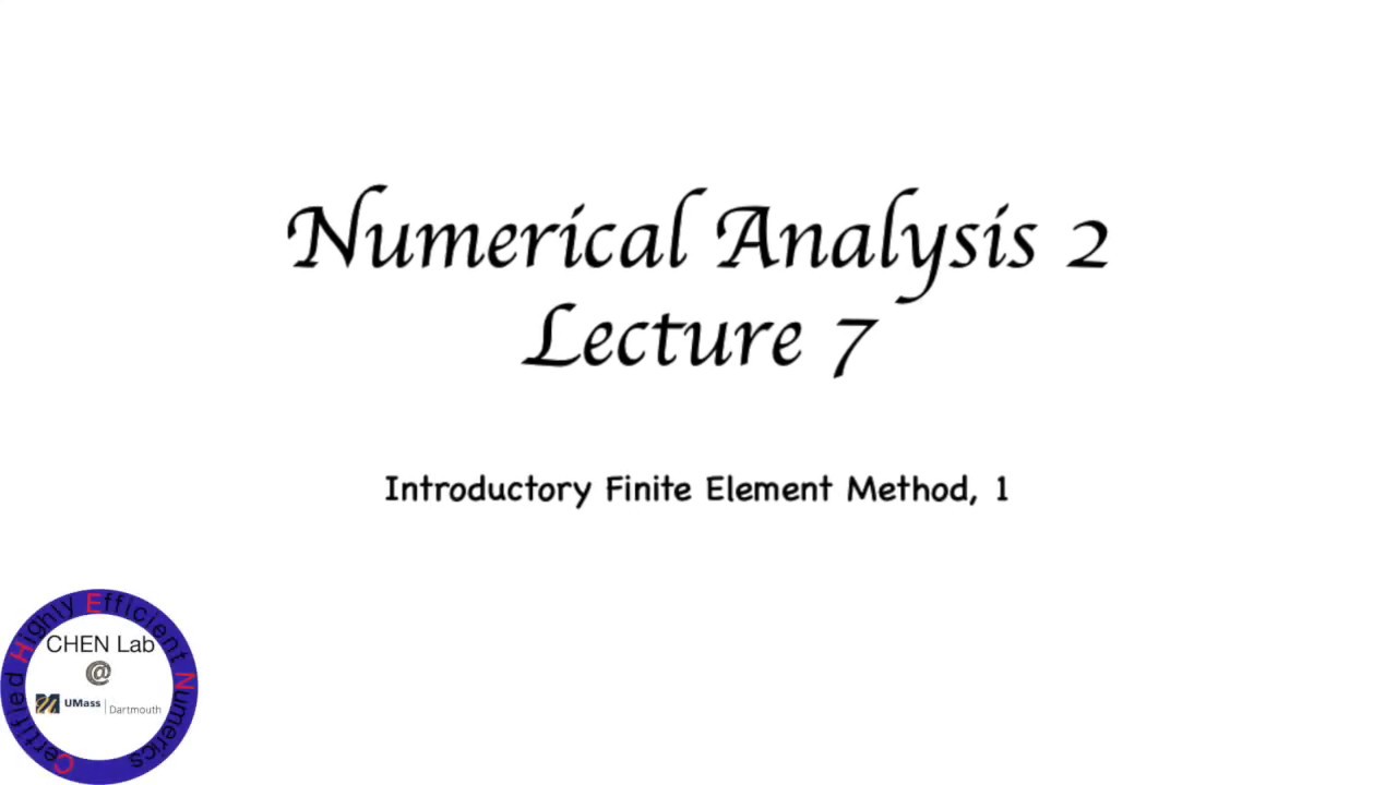 Numerical Analysis II, Lecture 7 - YouTube