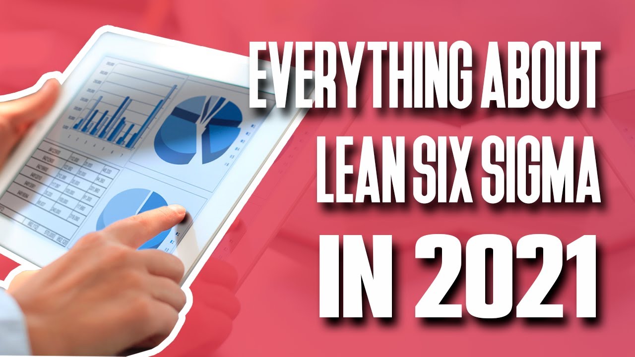 Everything You Need To Know About Lean Six Sigma In 2021 | Simplicity ...