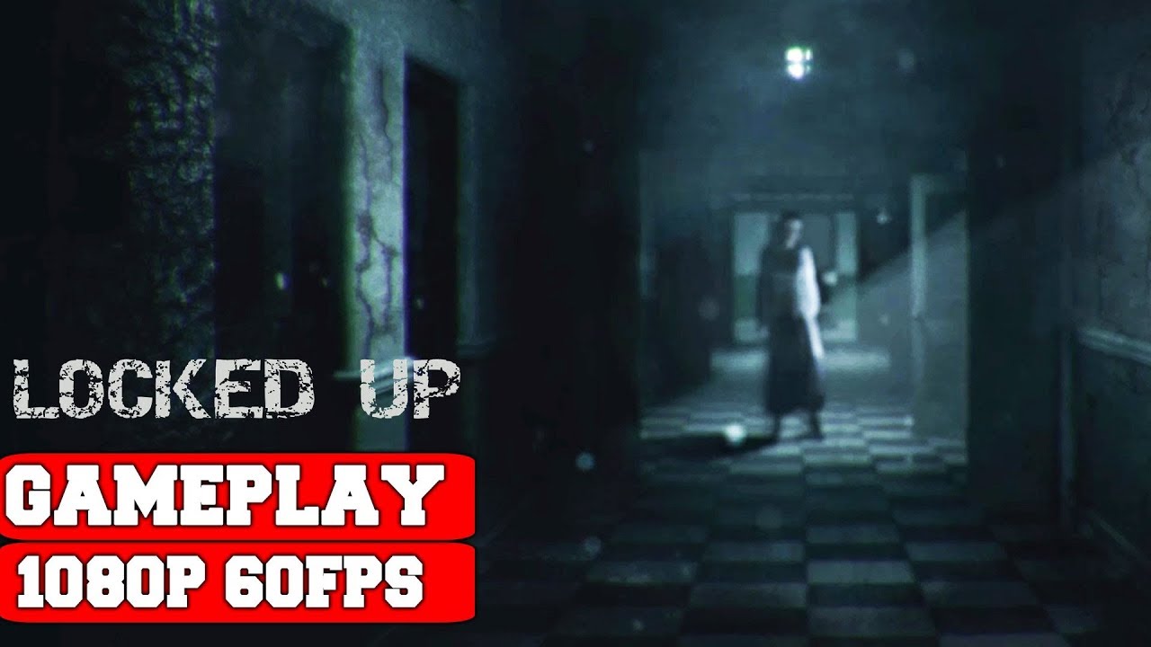 Locked Up Gameplay (PC Ultra Settings) - YouTube