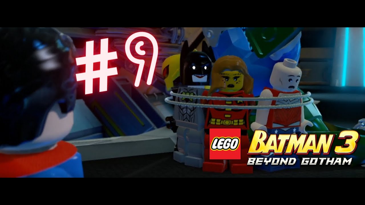 LEGO BATMAN 3 - BEYOND GOTHAM I LEVEL 9 - Need for Greed - YouTube