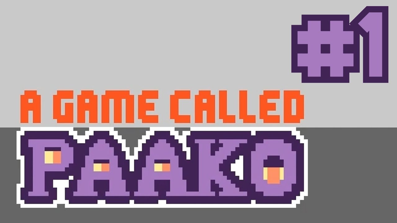 A GAME ABOUT MAKING A GAME ABOUT MAKING A GAME | A Game Called Paako ...