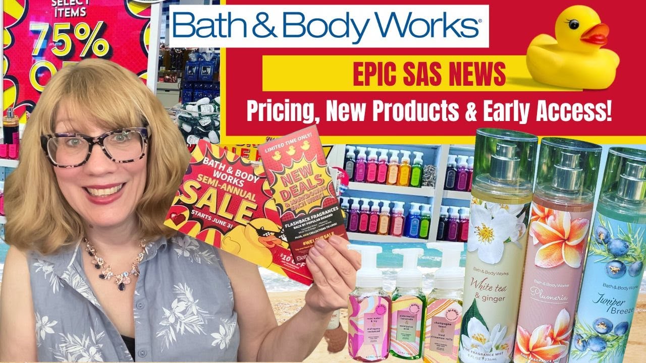 Bath & Body Works EPIC SAS NEWS - Pricing, New Products & Early Access ...