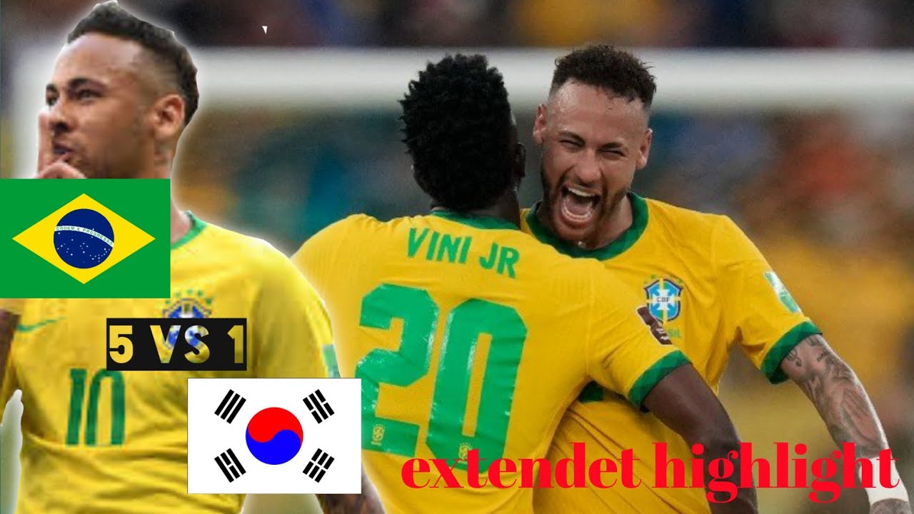 extendet highlight | brazil 5 vs 1 south korea | hasil bola - YouTube
