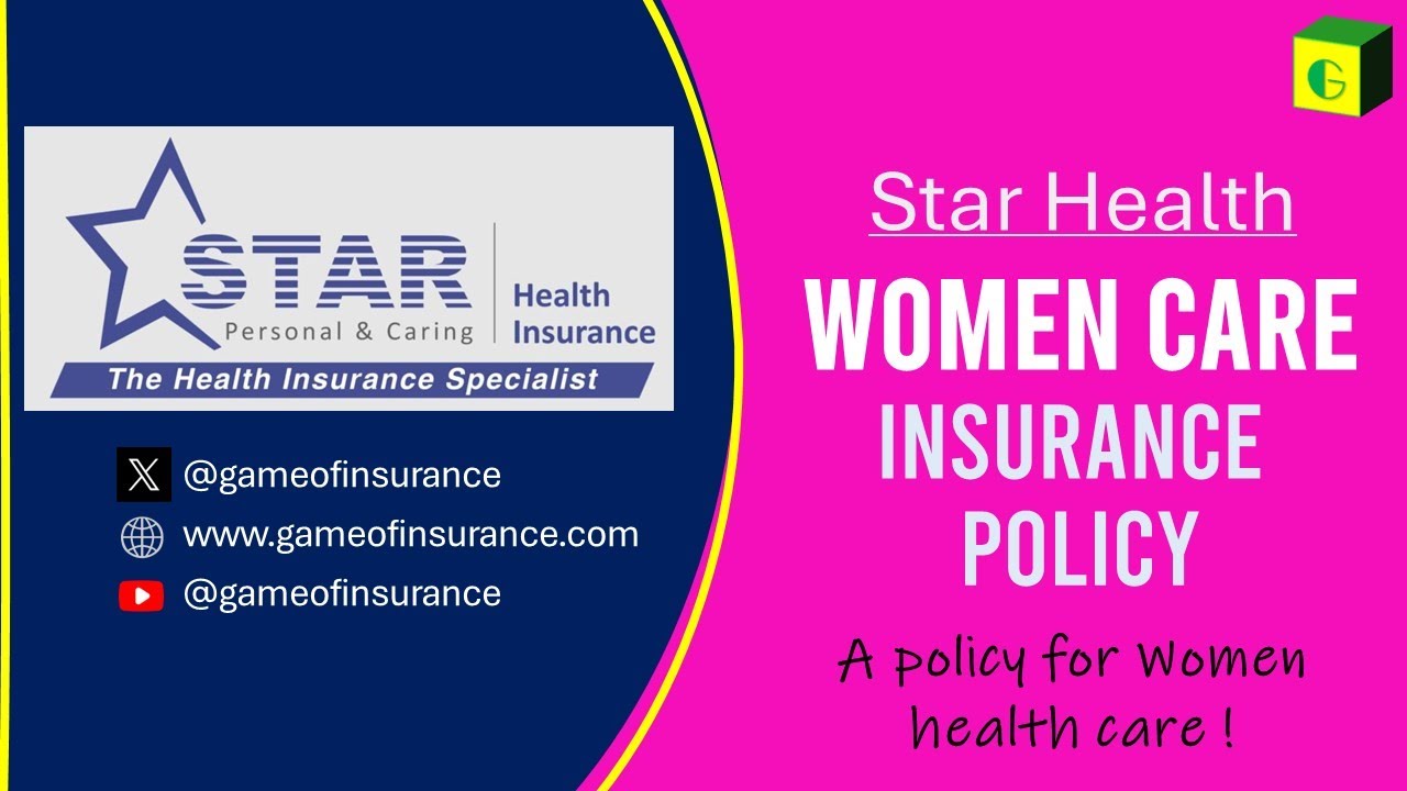 Star Women Care Insurance Policy - YouTube