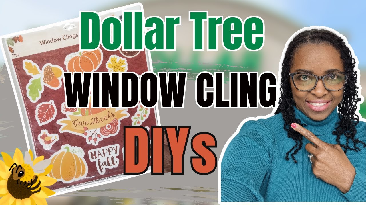 EASY DOLLAR TREE WINDOW CLING DIYS | Make These Fall DIY Inspiration ...