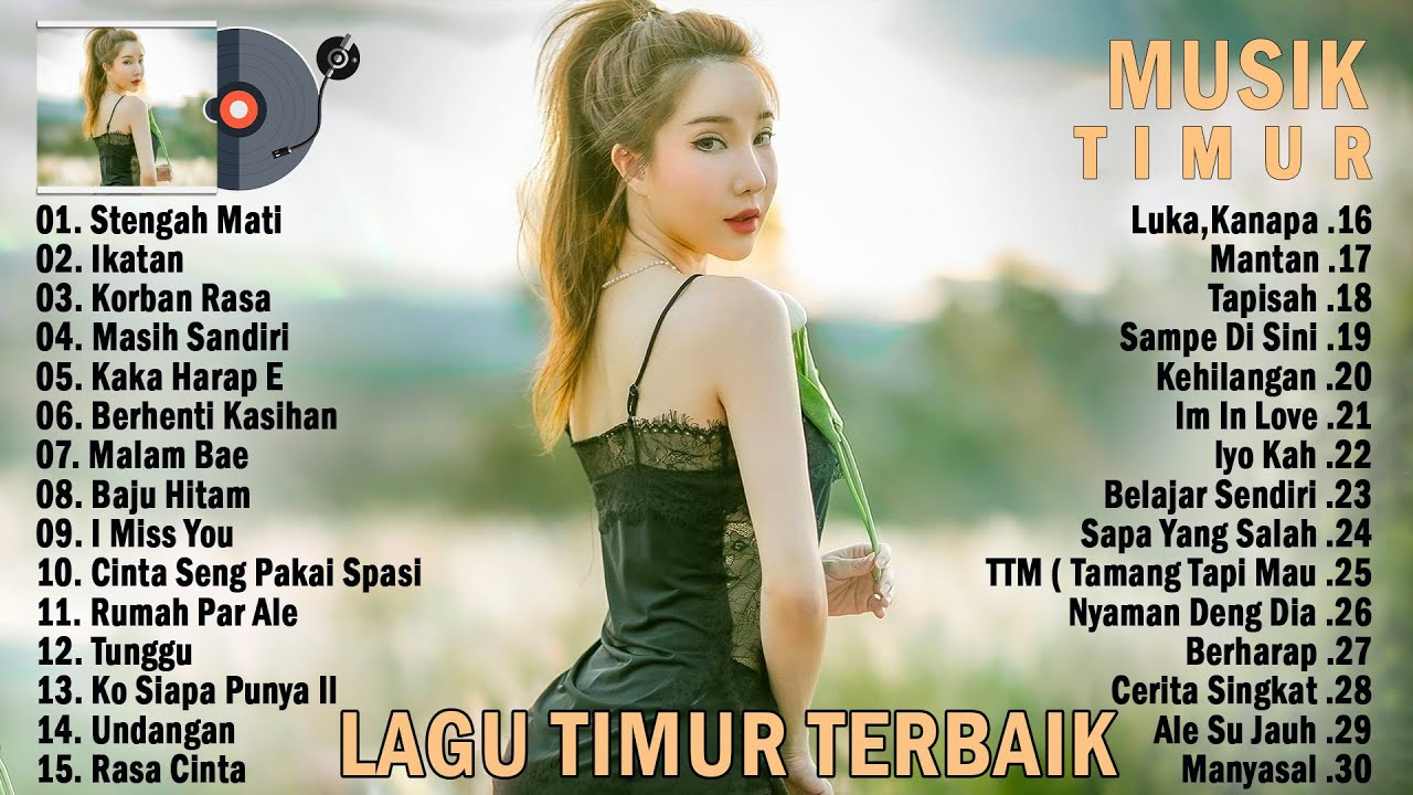 TOP MUSIK TIMUR 2022 VIRAL MEDSOS ~ Kumpulan Lagu Timur Terbaru ...