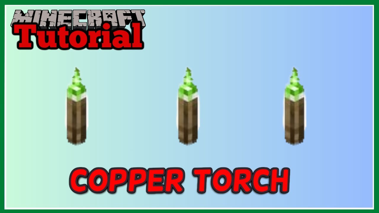 Minecraft Tutorial | The Complete Copper Torch Tutorial | v1.21.9 ...
