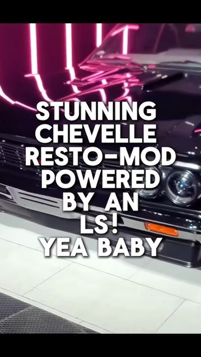 Stunning Chevy Chevelle Rest-Mod Powered By An LS9! LS9 Muscle Car From The 60’s! Kevin Hart ...