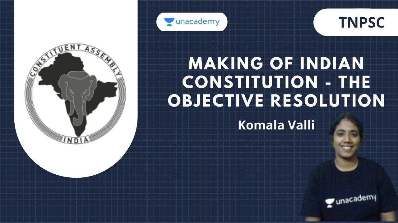 Making of Indian Constitution | OBJECTIVE RESOLUTION - YouTube