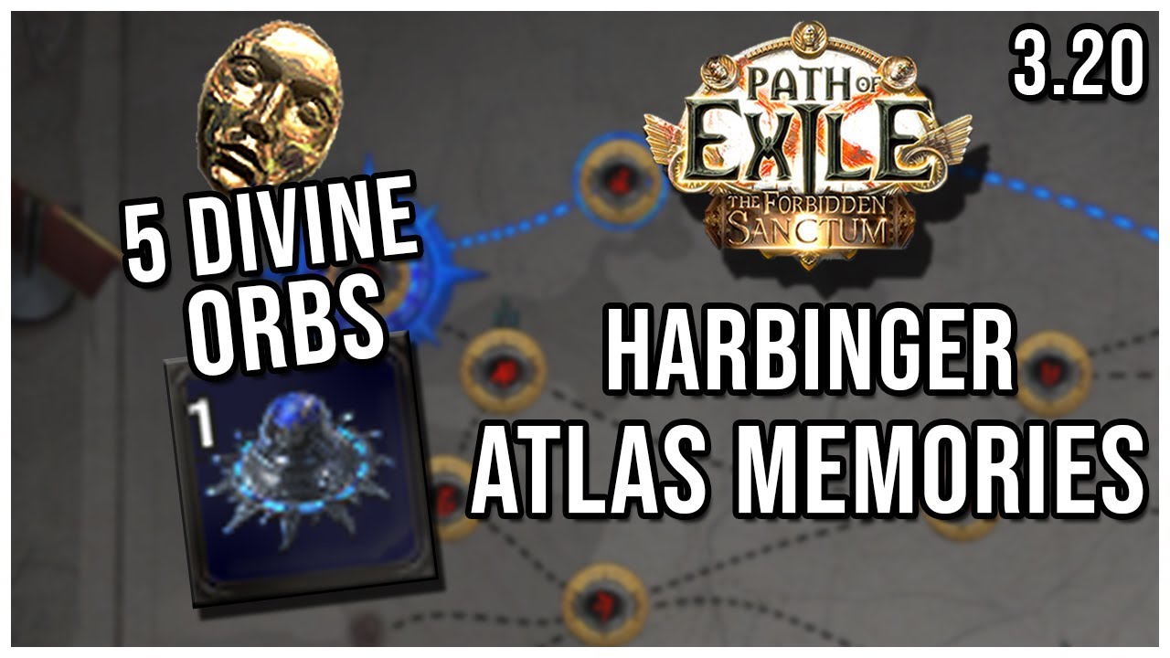 [PoE 3.20] Harbinger Atlas Memories and Fracturing Shards - 1 Orb in 10 ...