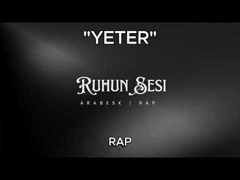 Ruhun Sesi - Yeter
