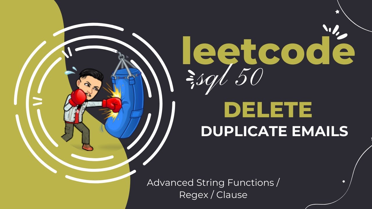 196 Delete Duplicate Emails Leetcode Sql 50 Interview Sql Question