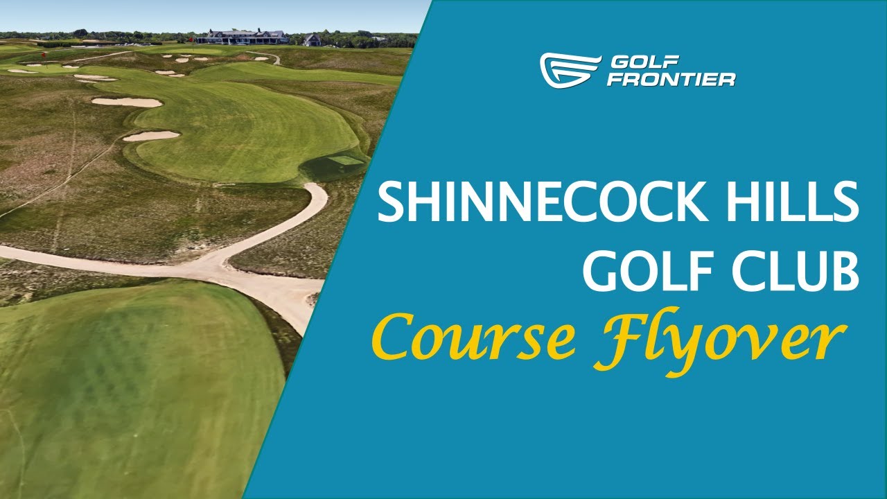 Shinnecock Hills Golf Club - Course Tour - YouTube