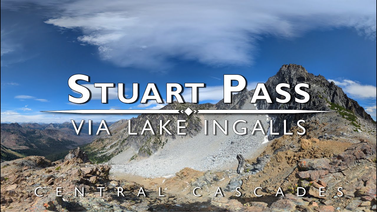 Stuart Pass - Washington State - YouTube