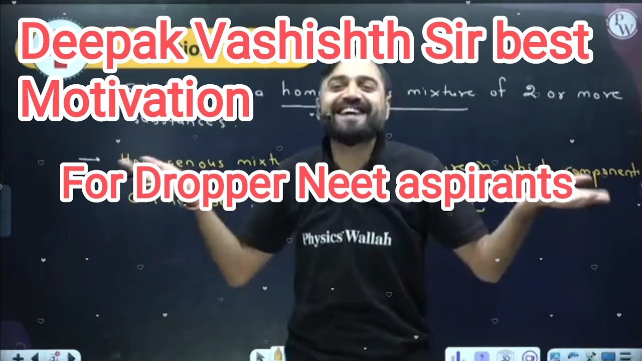 Deepak Vashishth Sir best motivational speech for yakeen students//#pw @Medico_Amiruddin ...