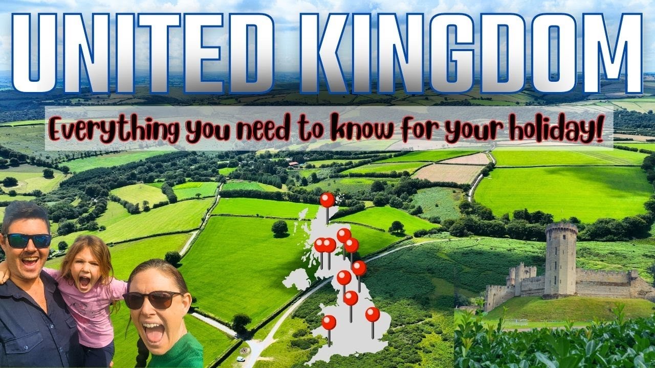United Kingdom Travel Guide - EVERYTHING you NEED to KNOW when PLANNING ...