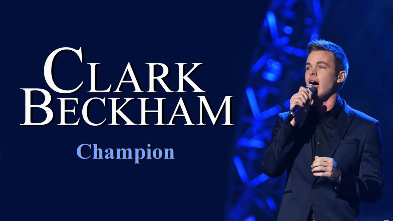 Clark Beckham - Champion Lyrics (American Idol Top 3 Recordings) - YouTube