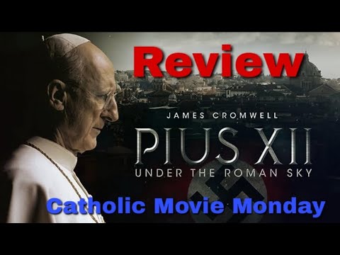 Pius XII: Under the Roman Sky Review (Catholic Movie Monday) - YouTube