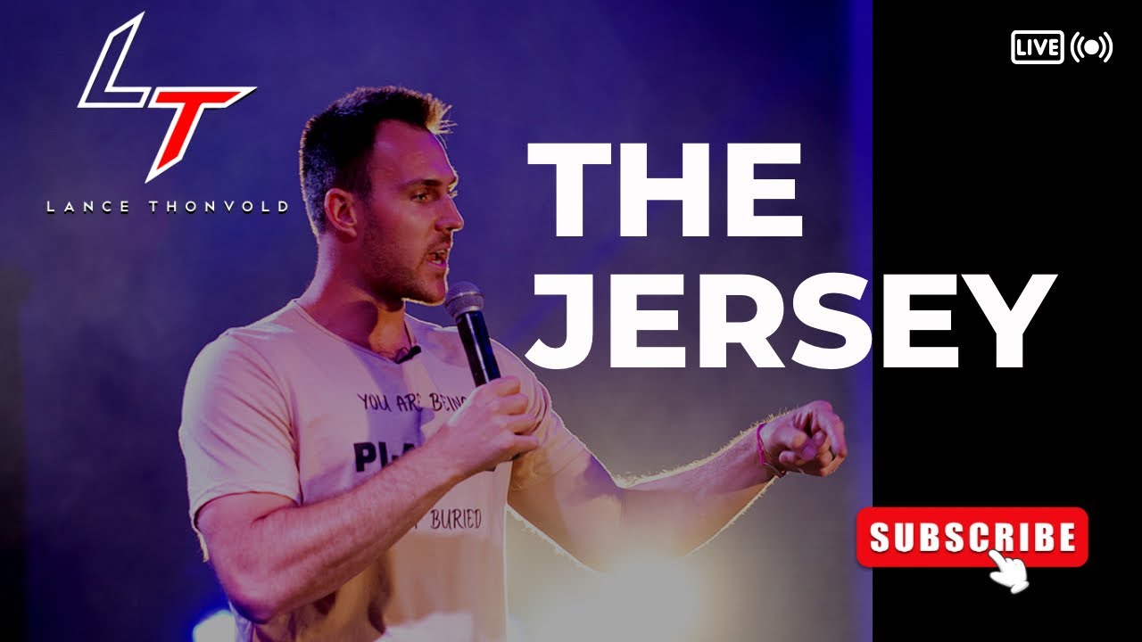 "THE JERSEY" | Choices in life | Motivational Speaker Lance Thonvold ...