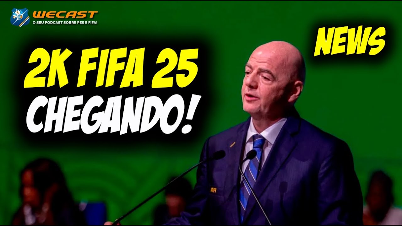 Novo jogo da FIFA: 2k FIFA 25 VEM AÍ! - YouTube