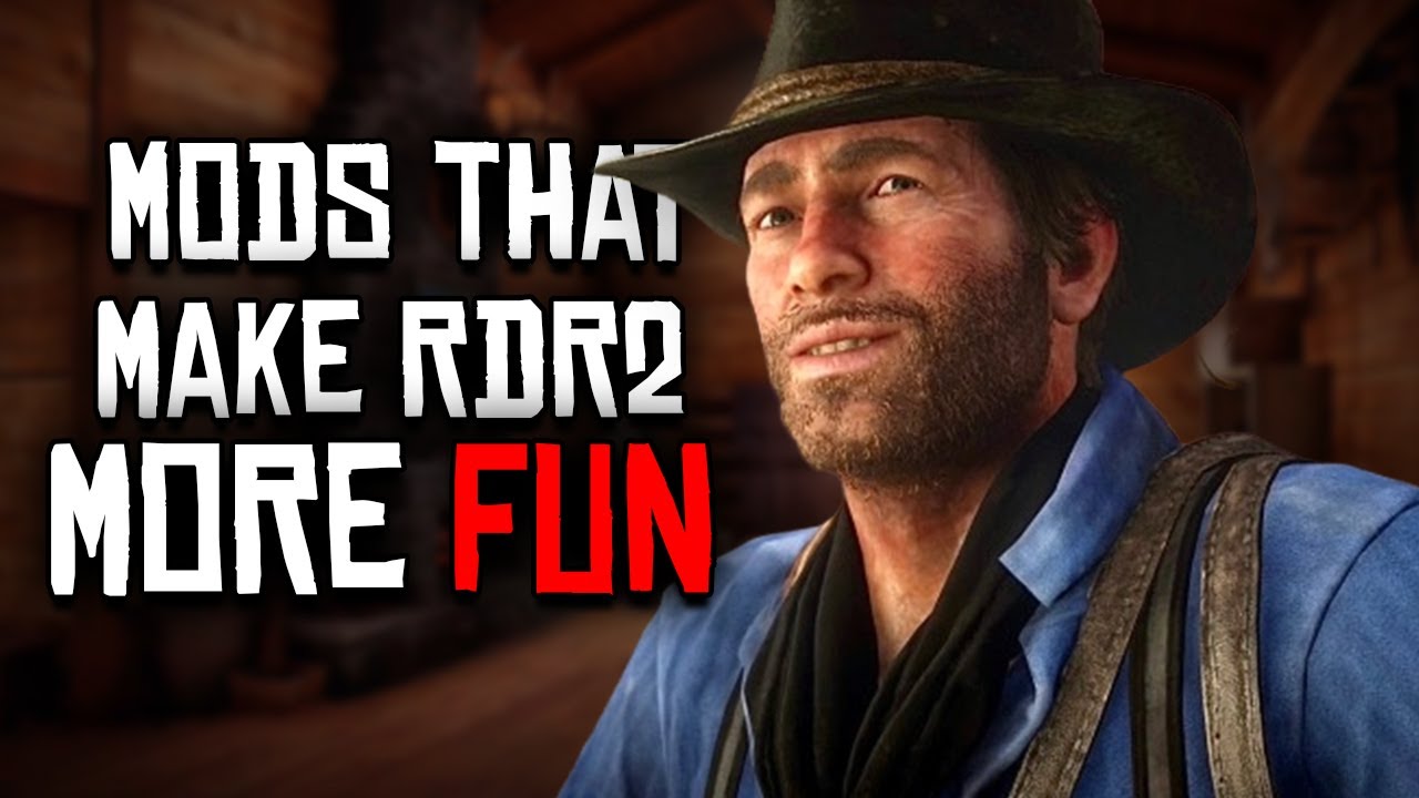 Mods To Make RDR2 Fun! - YouTube