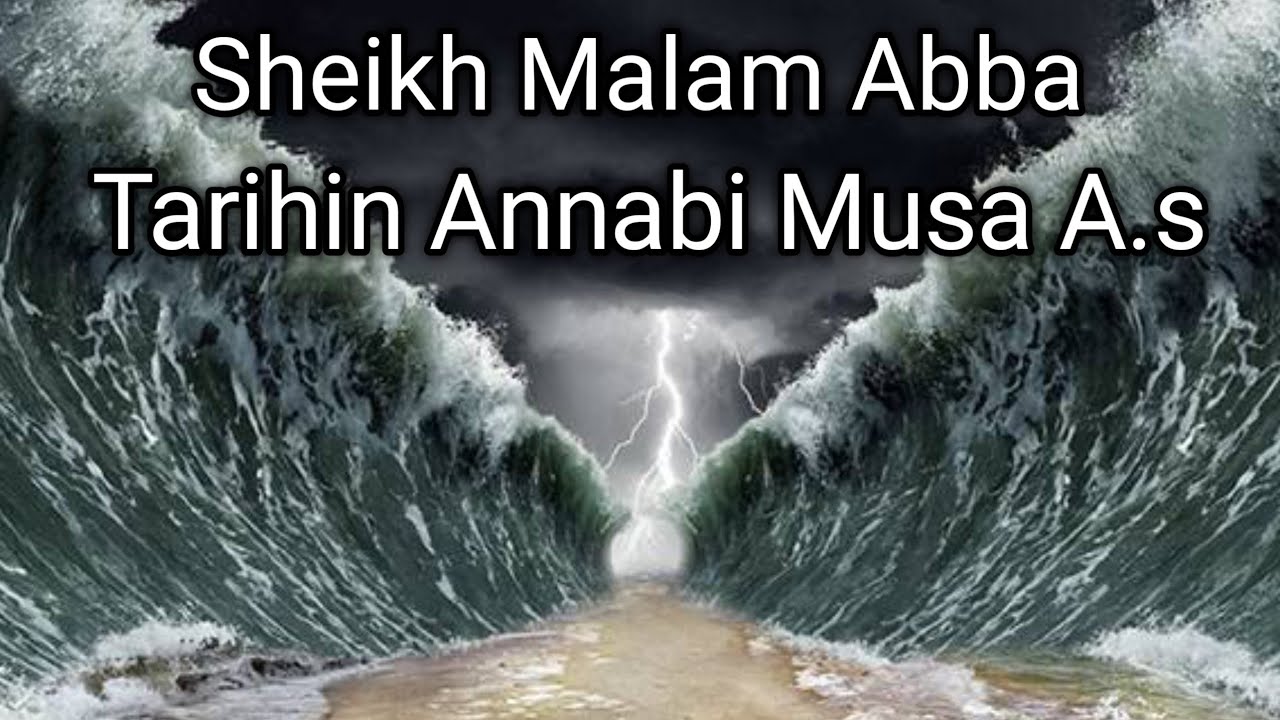 Tarihin Annabi Musa Alaihissalam By Sheikh Malam Abba Kukadabo Cikin Wa ...