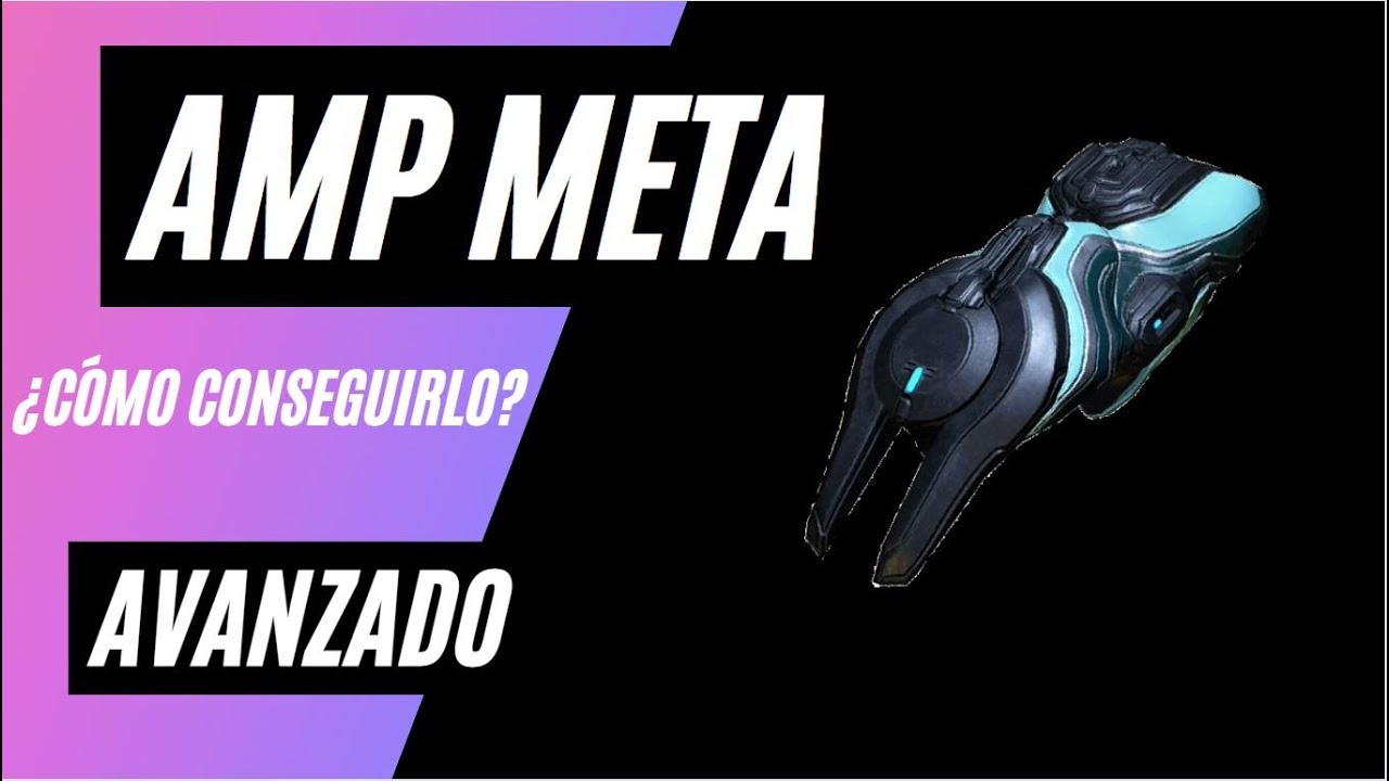 AMP META DEFINITIVO 177 COMO CONSEGUIRLO CAZA EIDOLONES - VOX SOLARIS ...