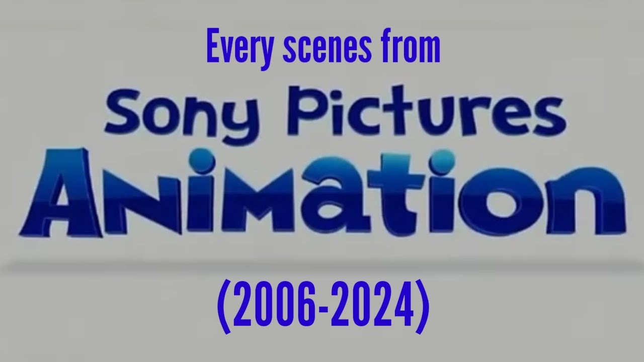 Every scenes from Sony Pictures Animation (2006-2024) - YouTube