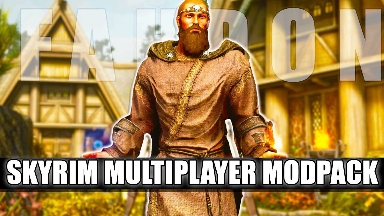 The BEST Skyrim Multiplayer Modpack to Play With Friends || Fahdon ...