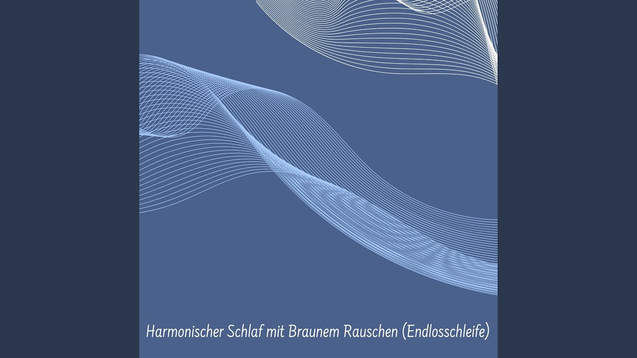 Traumhafte Tiefschlafreise mit Braunem Rauschen (Endlosschleife) - YouTube