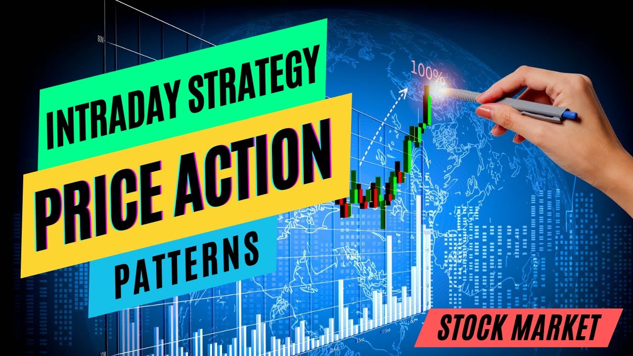 Intraday Strategy Price Action Patterns | Price Action Patterns Based ...